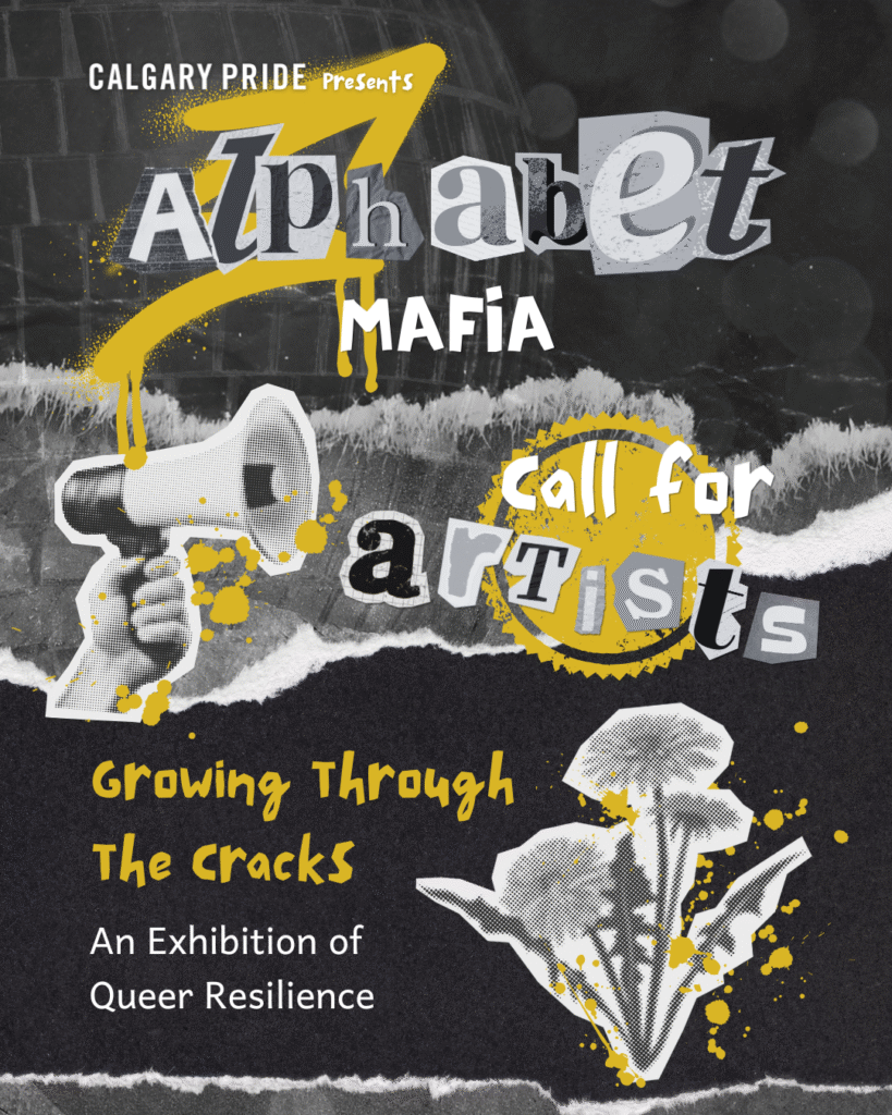 Alphabet Mafia - Calgary Pride